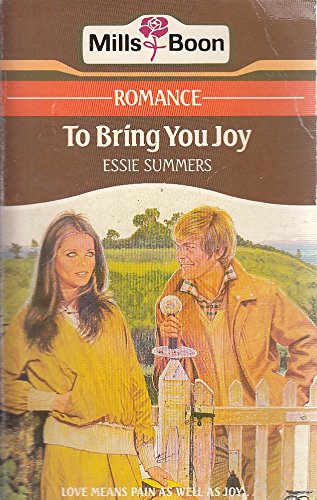 To bring you joy: Essie Summers: 9780263752557: Amazon.com: Books