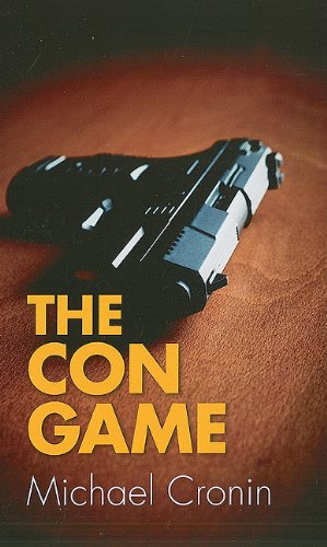 Amazon.com: The Con Game: 9781842627990: Cronin, Michael: Books