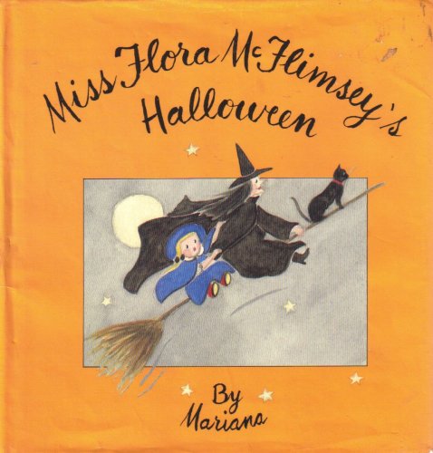Miss Flora McFlimsey's Halloween: Mariana: 9780688045494: Amazon.com: Books