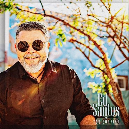 Écouter Teu Sorriso de Ed Santos sur Amazon Music Unlimited