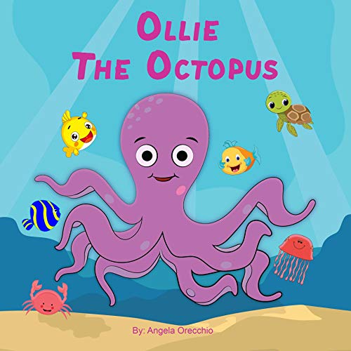 Ollie the Octopus: A Picture Book About the Power of Imagination for Kids Ages 1-2 (English ...