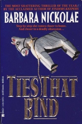 Ties That Bind: Nickolae, Barbara: 9780425135730: Amazon.com: Books