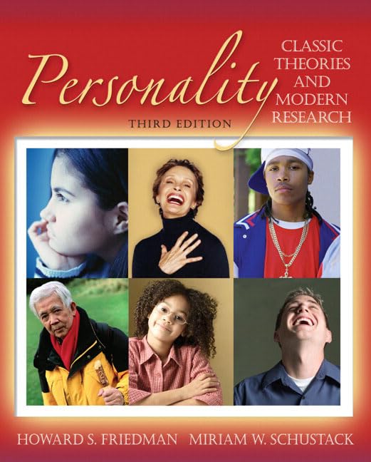Personality: Classic Theories and Modern Research (3rd Edition ...