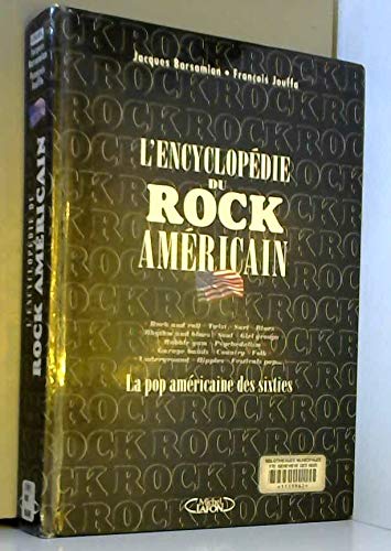 Amazon.fr - L'Encyclopedie Du Rock Americain. La Pop Americaine Des ...