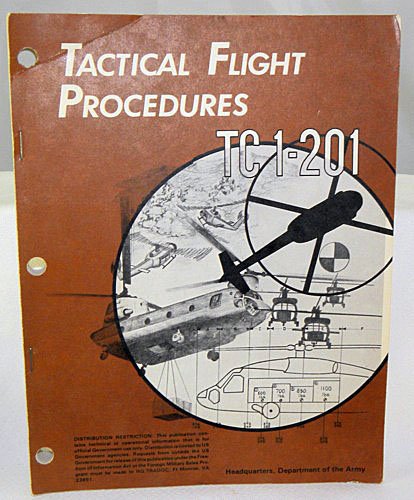 Tactical Flight Procedures TC 1-201: Army Aviation Center: Amazon.com ...