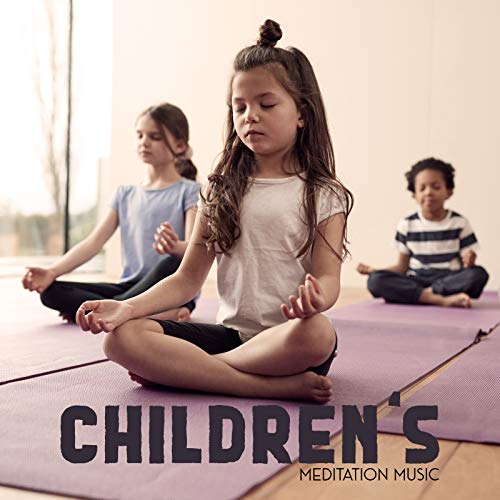 Amazon Music - Meditation Music ZoneのChildren’s Meditation Music ...