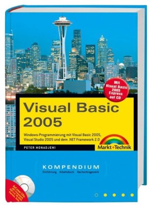 Visual Basic 2005: Windows-Programmierung mit Visual Basic 2005, Visual Studio 2005 und dem .NET ...