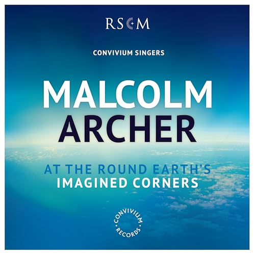 Play At the Round Earth's Imagined Corners by Convivium Singers, David Price & Malcolm Archer on ...