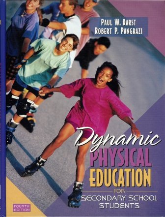 Dynamic Physical Education for Secondary School Students (4th Edition ...