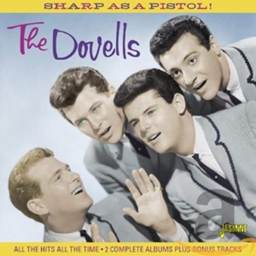 The Dovells - Sharp As A Pistol! - All The Hits All The Time - 2 ...