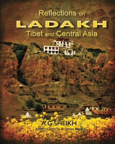 Reflections on Ladakh,Tibet and Central Asia : Amazon.in: Books