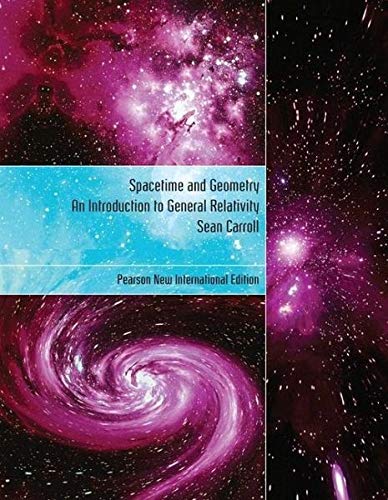 Amazon | Spacetime and Geometry: Pearson New International Edition: An ...
