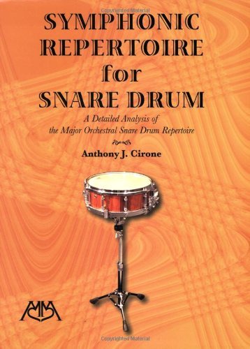 SYMPHONIC REPERTOIRE FOR SNARE DRUM - Kindle edition by Anthony J ...