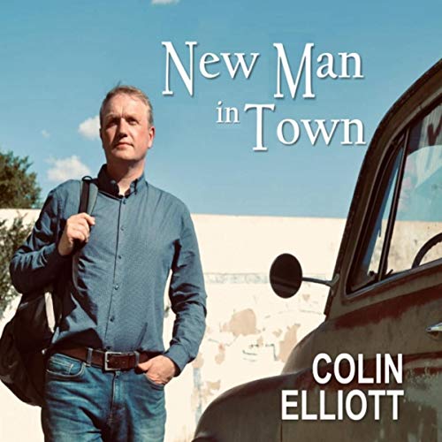 Amazon.com: New Man in Town : Colin Elliott: Digital Music