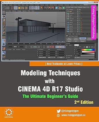 Modeling Techniques with CINEMA 4D R17 Studio - The Ultimate Beginner’s ...