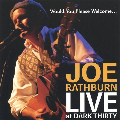 Amazon.com: Would You Please Welcome... Joe Rathburn Live at Dark ...