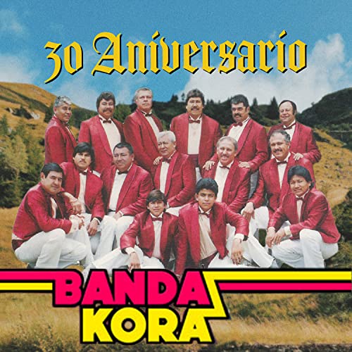 Bombo Y Maracas canción de Banda Kora de 30 Aniversario en Amazon Music.