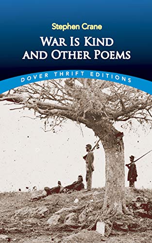 Amazon.com: War Is Kind and Other Poems: Dover Thrift Edition (Dover ...