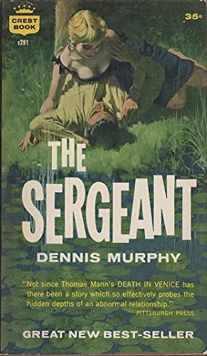 The Sergeant: Murphy, Dennis: Amazon.com: Books