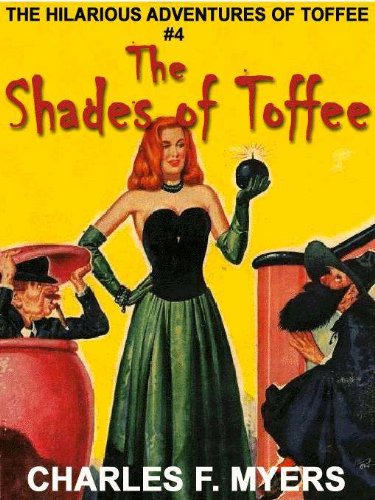 Amazon.com: The Shades of Toffee [The Hilarious Adventures of Toffee #4 ...