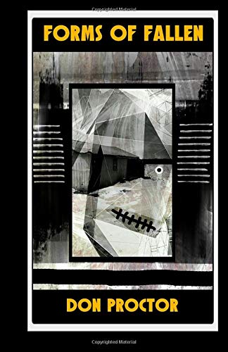 Amazon.com: Forms of Fallen: 9781985730342: Proctor, Mr Don Scott: Books