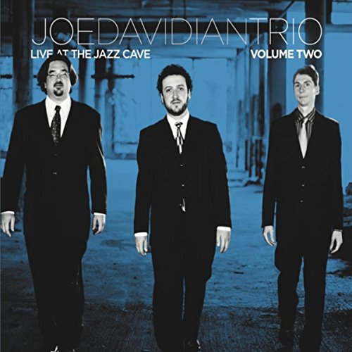 Amazon MusicでJoe Davidian TrioのLive at the Jazz Cave, Vol. 2を再生する