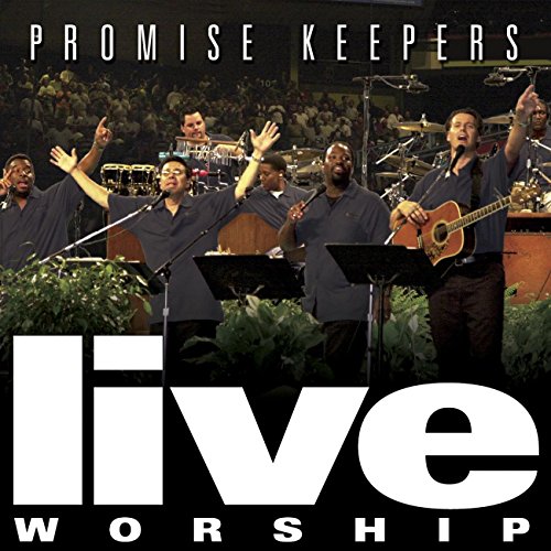 Play Promise Keepers Live Worship - 2002 (Live) by Maranatha! Promise ...