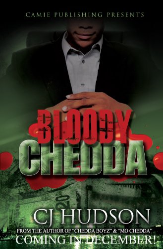 Bloody Chedda - Kindle edition by Hudson, C.J . Literature & Fiction ...