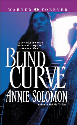 Blind Curve (Warner Forever) - Kindle edition by Solomon, Annie ...