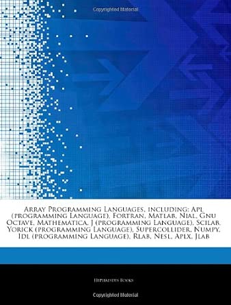 Amazon | Articles on Array Programming Languages, Including: APL ...