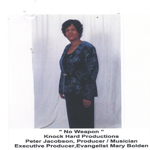 Amazon.com: No Weapon : Evangelist Mary Bolden: Digital Music