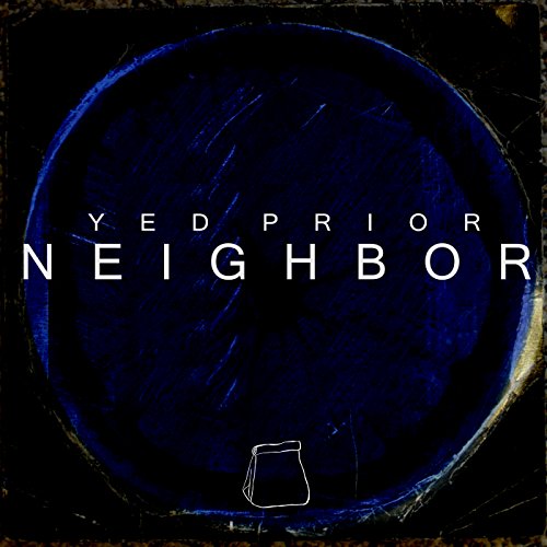 Écouter Neighbor de Yed Prior sur Amazon Music Unlimited