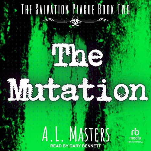 Amazon.com: The Mutation: The Salvation Plague, Book 2 (Audible Audio ...