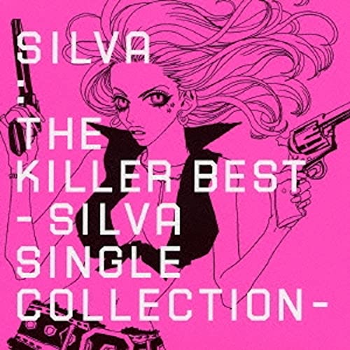 Amazon.co.jp: THE KILLER BEST - SILVA SINGLE COLLECTION - : SILVA: デジタルミュージック