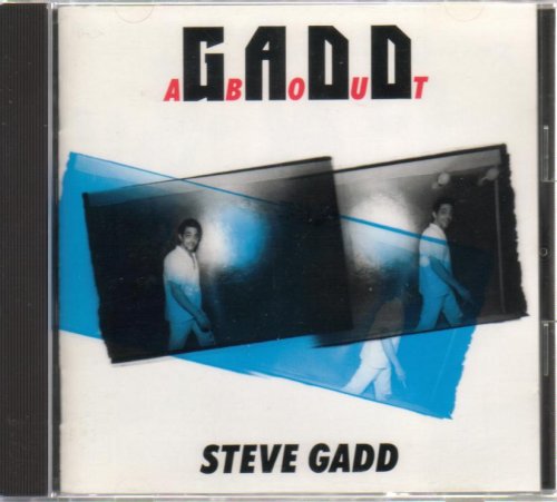 Steve Gadd - Gaddabout - Amazon.com Music