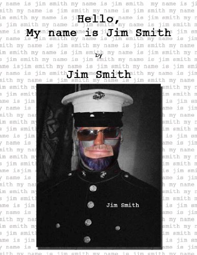 Hello, My Name is Jim Smith eBook : Smith, Jim: Amazon.co.uk: Kindle Store