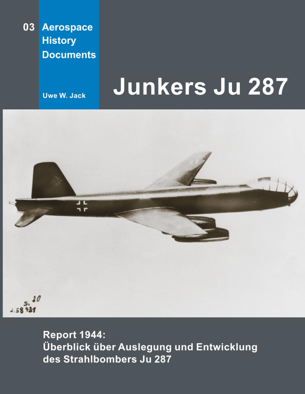 Junkers Ju 287 Junkers Ju 287 V1 : Junkers