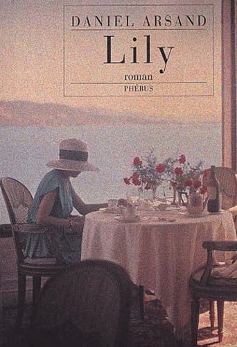 Amazon.com: LILY (LITT FRANCAISE) (French Edition): 9782859408404 ...
