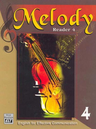 Melody Reader 4: English for Effective Communication : Ravindran, Padma ...