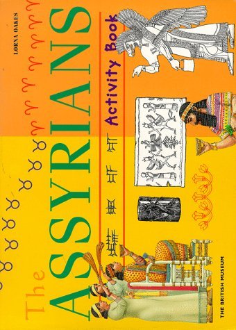 THE ASSYRIANS ACTIVITY BOOK: OAKES: 9780714127231: Amazon.com: Books