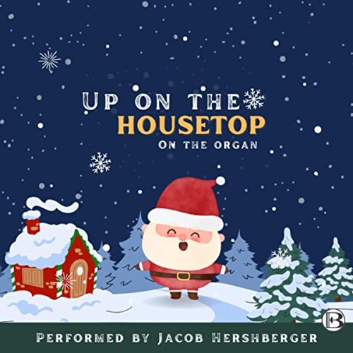 Up on the House Top by Jacob Hershberger on Amazon Music - Amazon.com