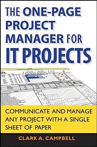 Amazon.com: The One Page Project Manager for IT Projects: Communicate ...