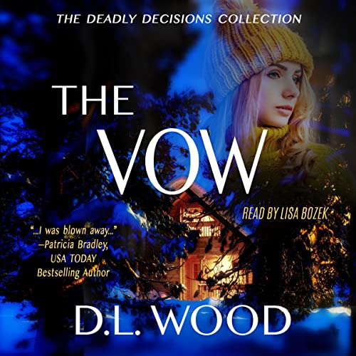 Amazon.com: The Vow: The Deadly Decisions Collection (Audible Audio ...