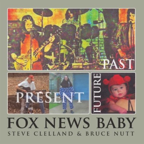 Play Fox News Baby - Single by Bruce Nutt on Amazon Music