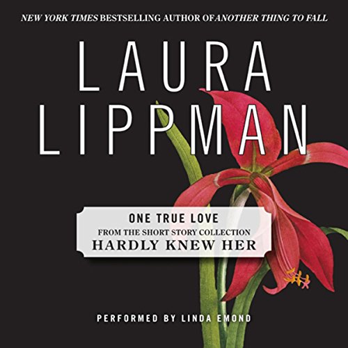 Amazon.com: One True Love: A Short Story from 'Hardly Knew Her ...