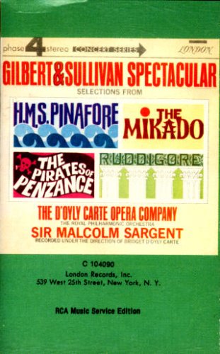 Gilbert and Sullivan, Sir Malcolm Sargent, James Walker, D'Oyly Carte ...