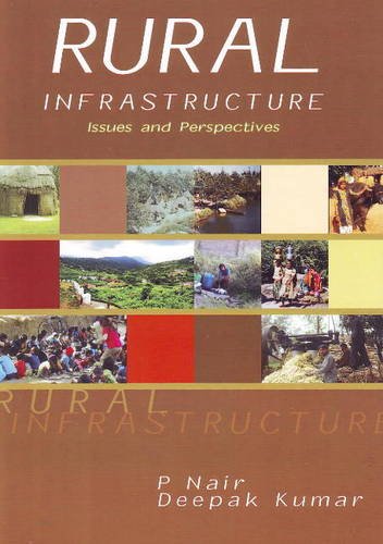 Buy Rural Infrastructure: Issues and Perspectives: Issues ...