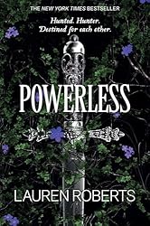 Amazon.com: Powerless (The Powerless Trilogy) eBook : Roberts, Lauren ...
