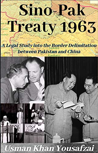 1963 Sino-Pak Treaty: A Legal Study into the Border Delimitation ...
