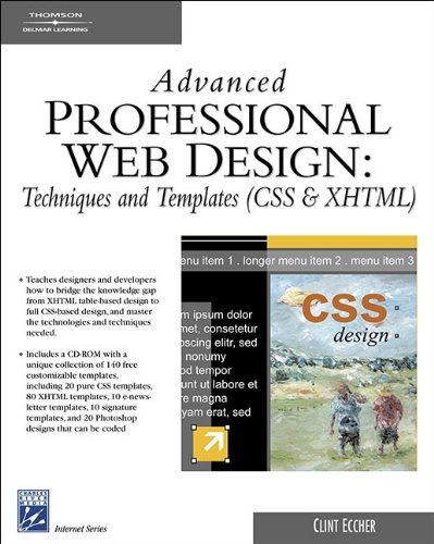 Advanced Professional Web Design: Techniques & Templates (CSS & XHTML ...